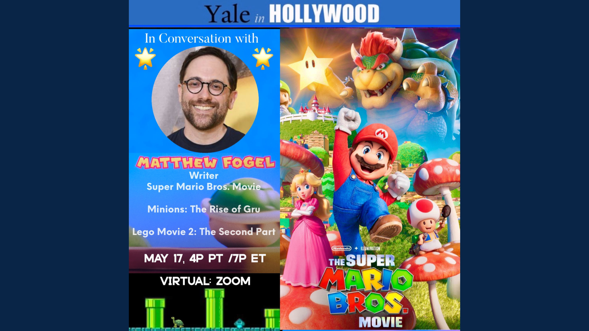 Yale in Hollywood: Super Mario Bros. Movie Webinar Featuring Matthew ...